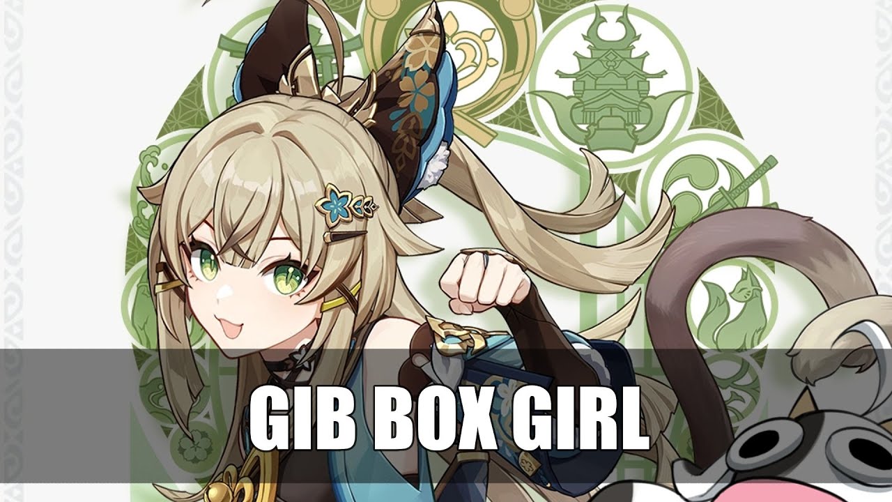 [Genshin Impact] Gib box girl - YouTube