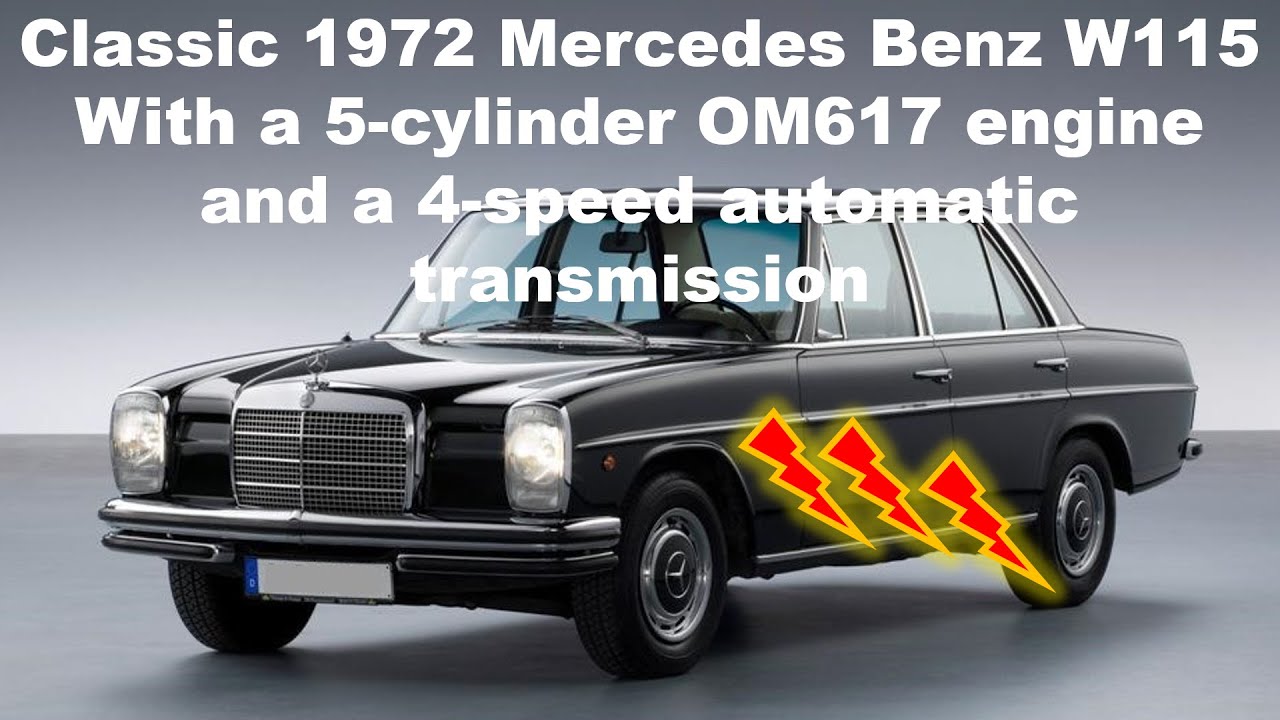 1972 Mercedes W115 with OM617 engine & 4 speed auto gear Part #2 - YouTube