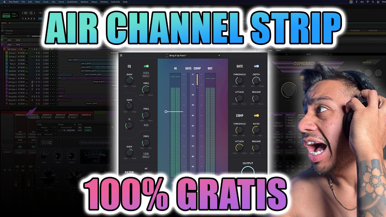 📣AIR CHANNEL STRIP completamente GRATIS 📣 Plugin para mezclar GRATIS ...