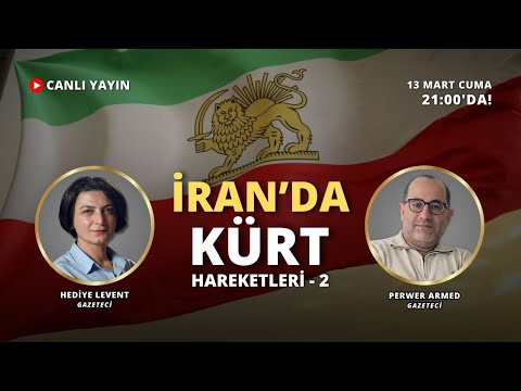 İran'daki Kürt siyasi-silahlı hareketler - 2 - Gazeteci Yazar Perwer Armed ile konuşuyoruz.
