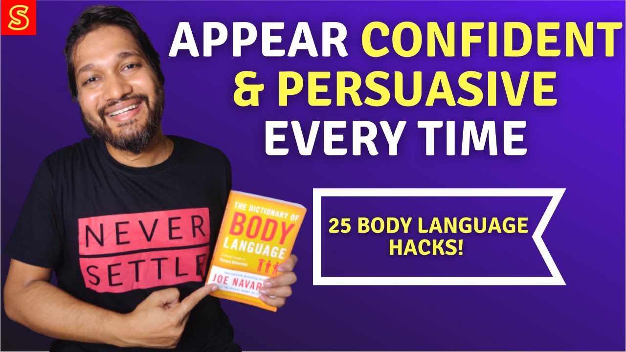 Appear Confident and Persuasive Every time | The Dictionary of Body ...