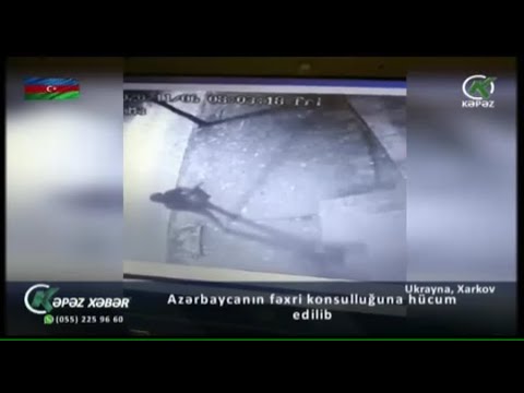 Xarkovda Azərbaycanın konsulluğuna hücum edilib