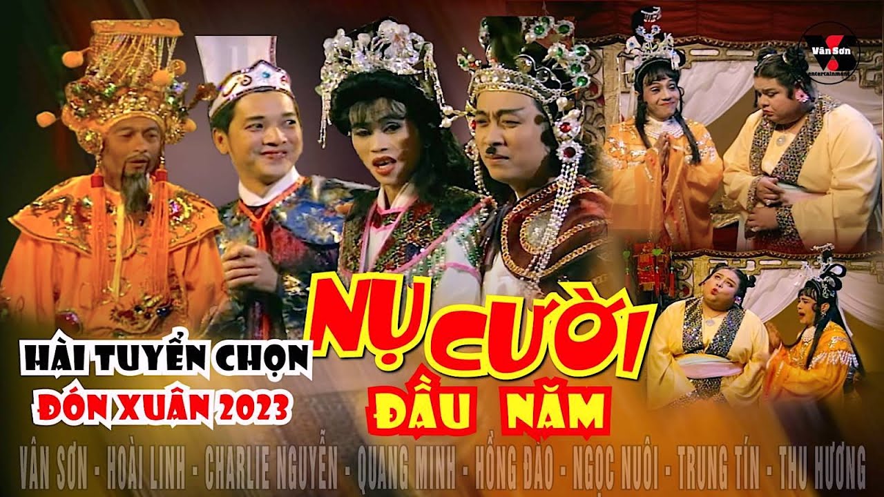 VAN SON 😊 HÀI TUYỂN CHỌN ĐÓN XUÂN 2023 | NỤ CƯỜI ĐẦU NĂM - YouTube