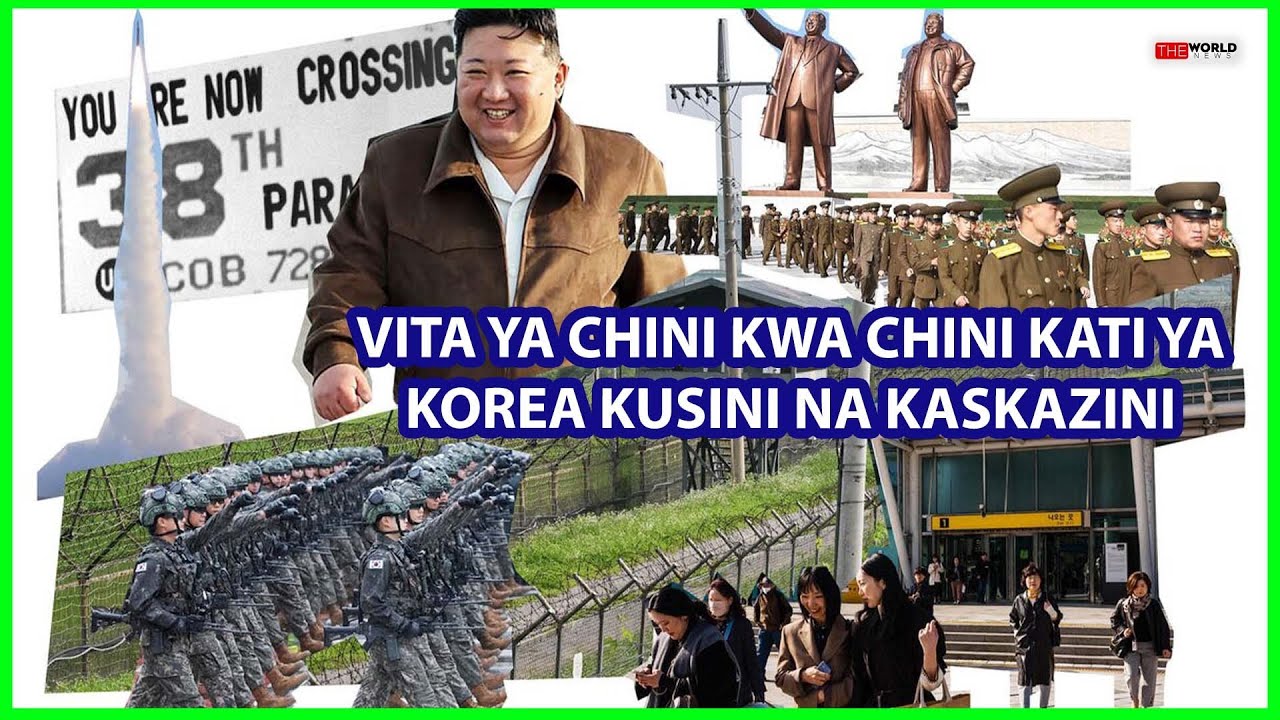 VITA KATI YA KOREA KUSINI NA KASKAZINI INAYOENDA CHINICHINI INAKARIBIA ...