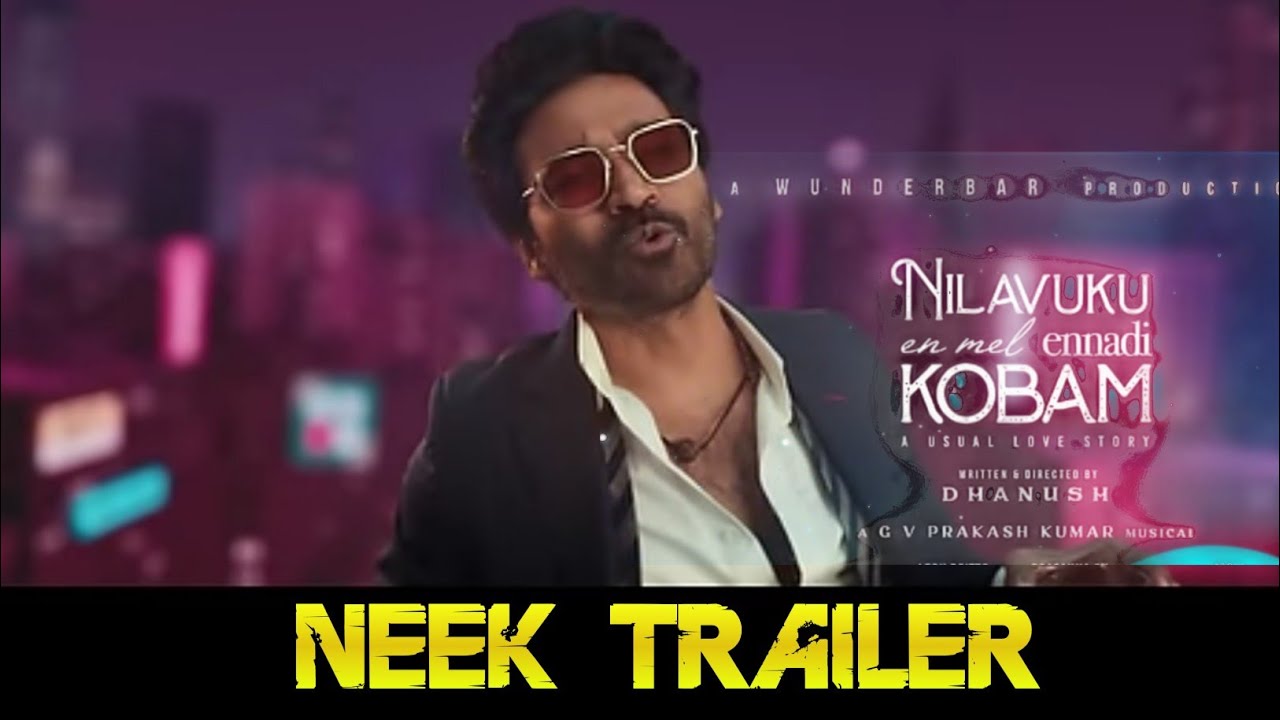 Neek Trailer Usual Story Dhanush Rage 😎| GvP | TT News - YouTube