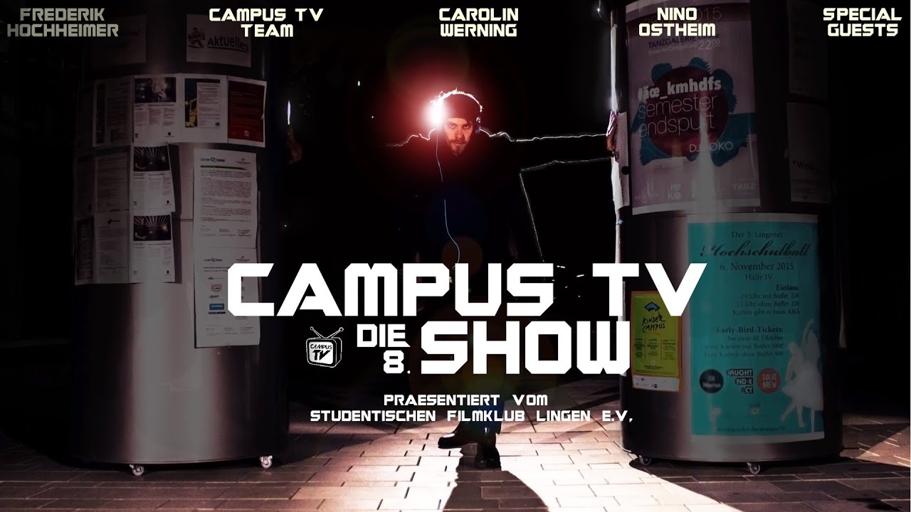 Komplette Sendung: Achte Campus TV Show - YouTube