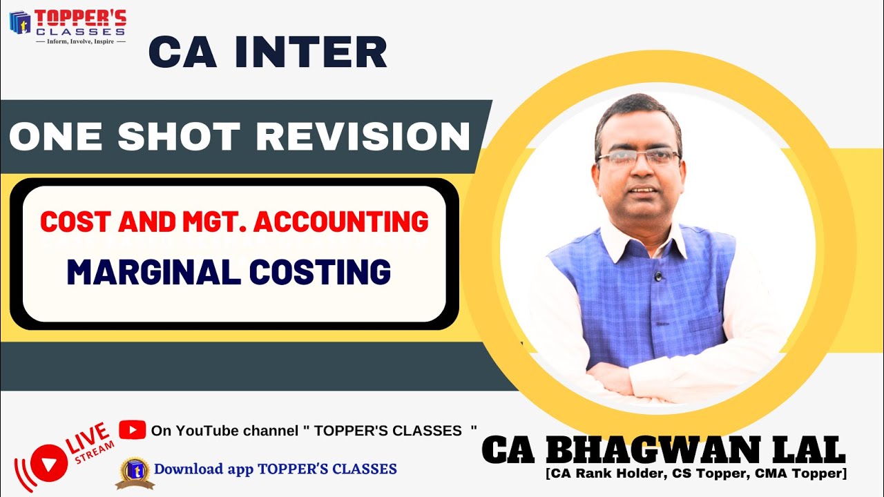 CA INTER / MARGINAL COSTING / ONE SHOT REVISION - YouTube