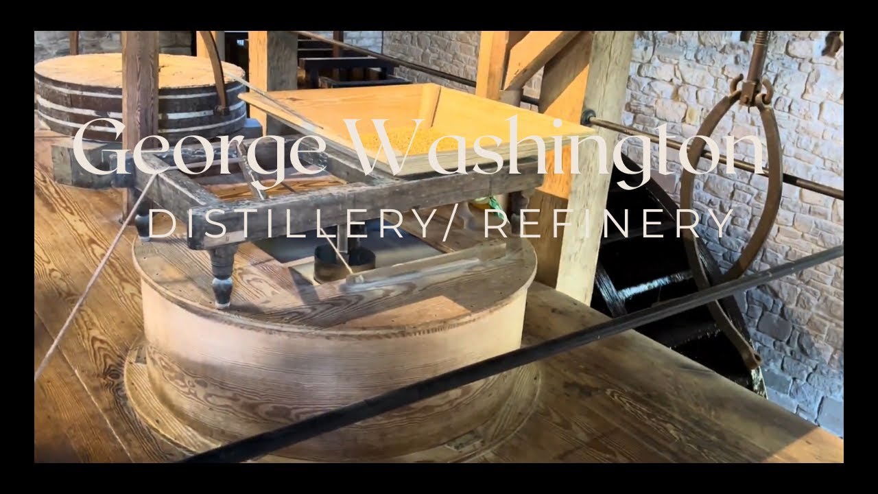 George Washington distillery refinery 10/5/2024 - YouTube