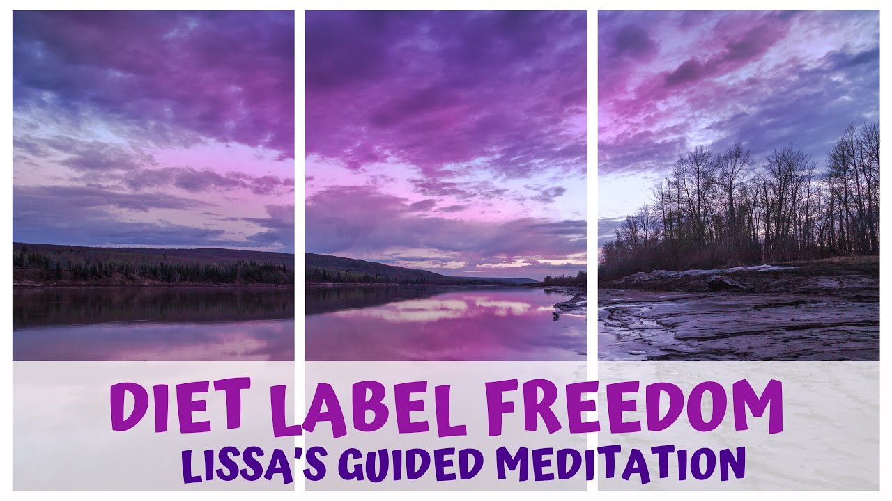 DIET LABEL FREEDOM • GUIDED MEDITATION • HEALTH & MINDSET - YouTube