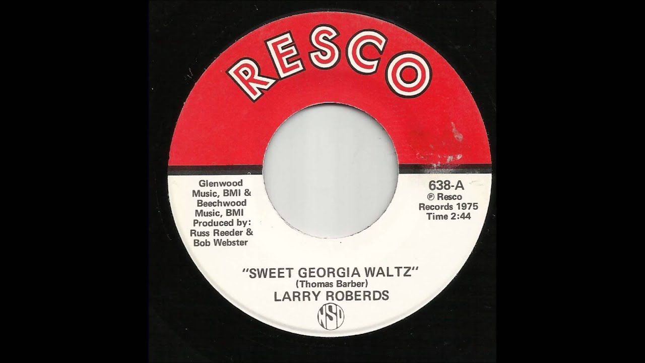 Larry Roberds - Sweet Georgia Waltz - YouTube