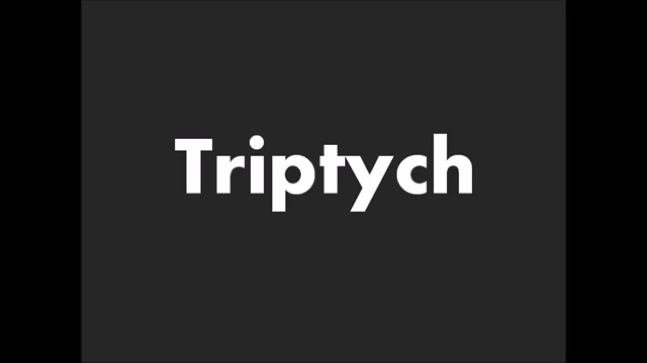 How to Pronounce Triptych - YouTube