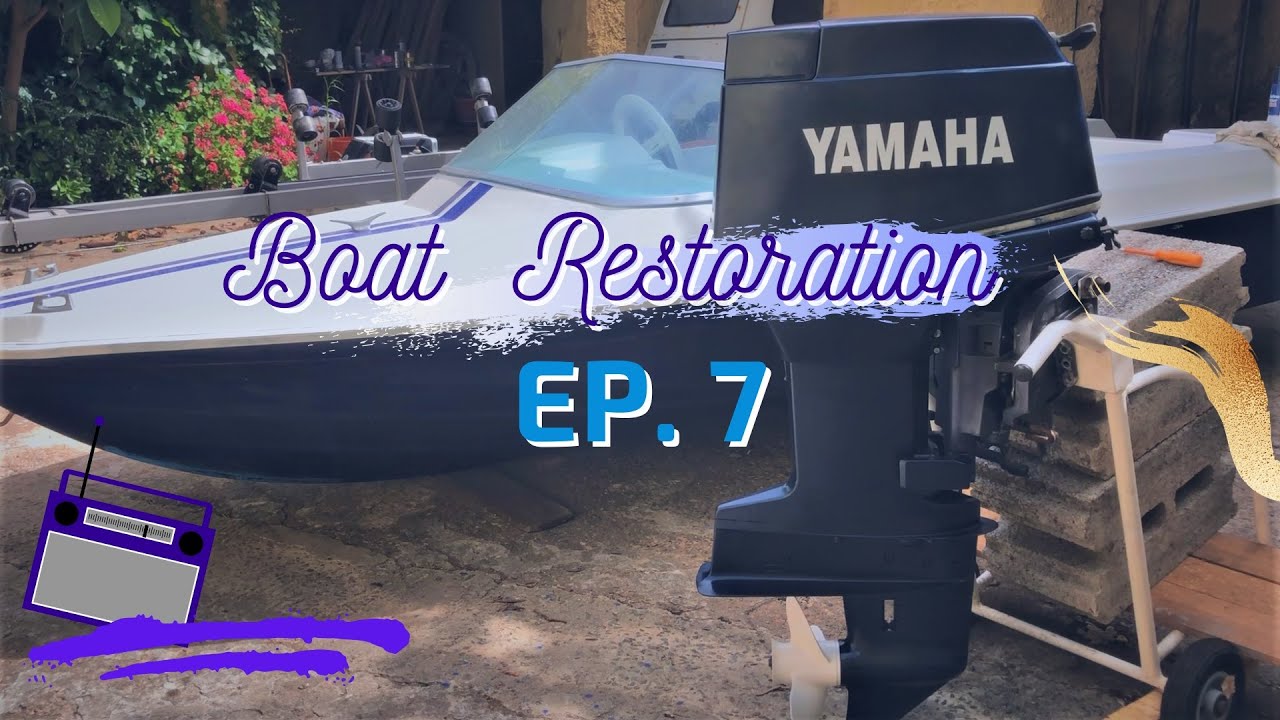 Restoring a Fiberglass Motor Boat - EP7: Repainting the engine Yamaha ...