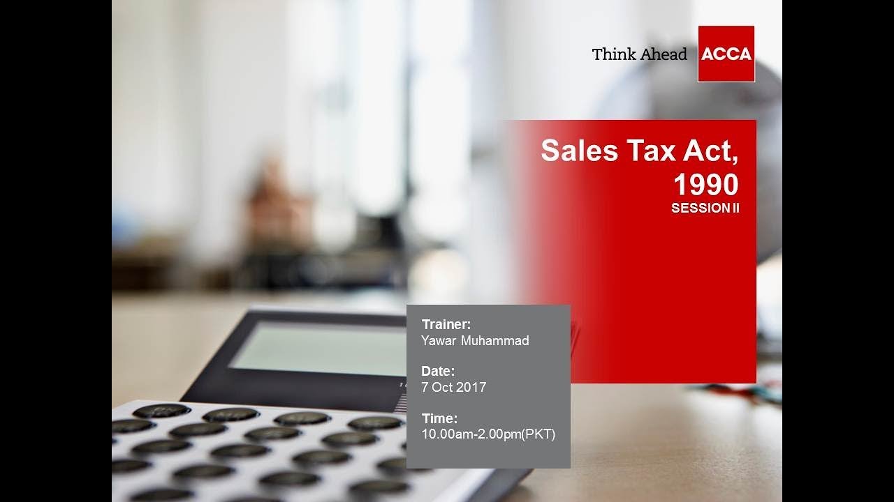 Sales Tax Act Session II YouTube sales-tax-act-session-ii-youtube