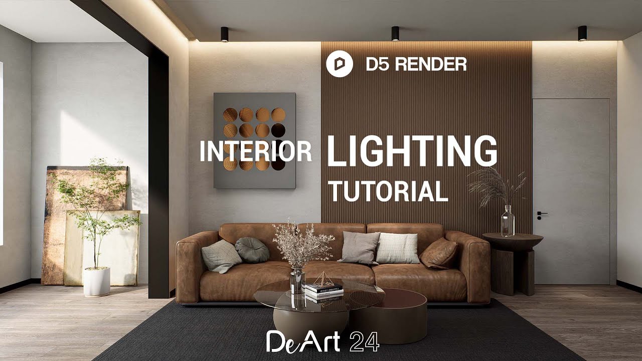 Realistic Interior Lighting Tutorial in D5 Render - YouTube