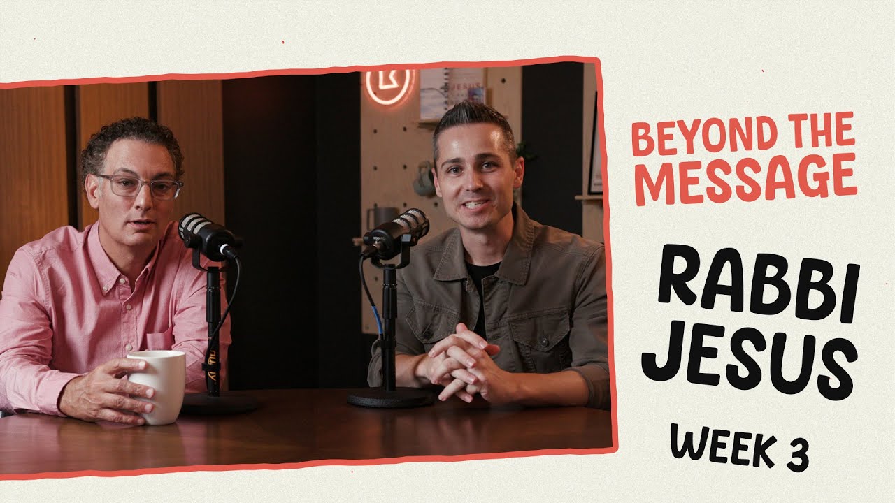 Rabbi Jesus: Hearing the Words of Rabbi Jesus (Week 3) - YouTube