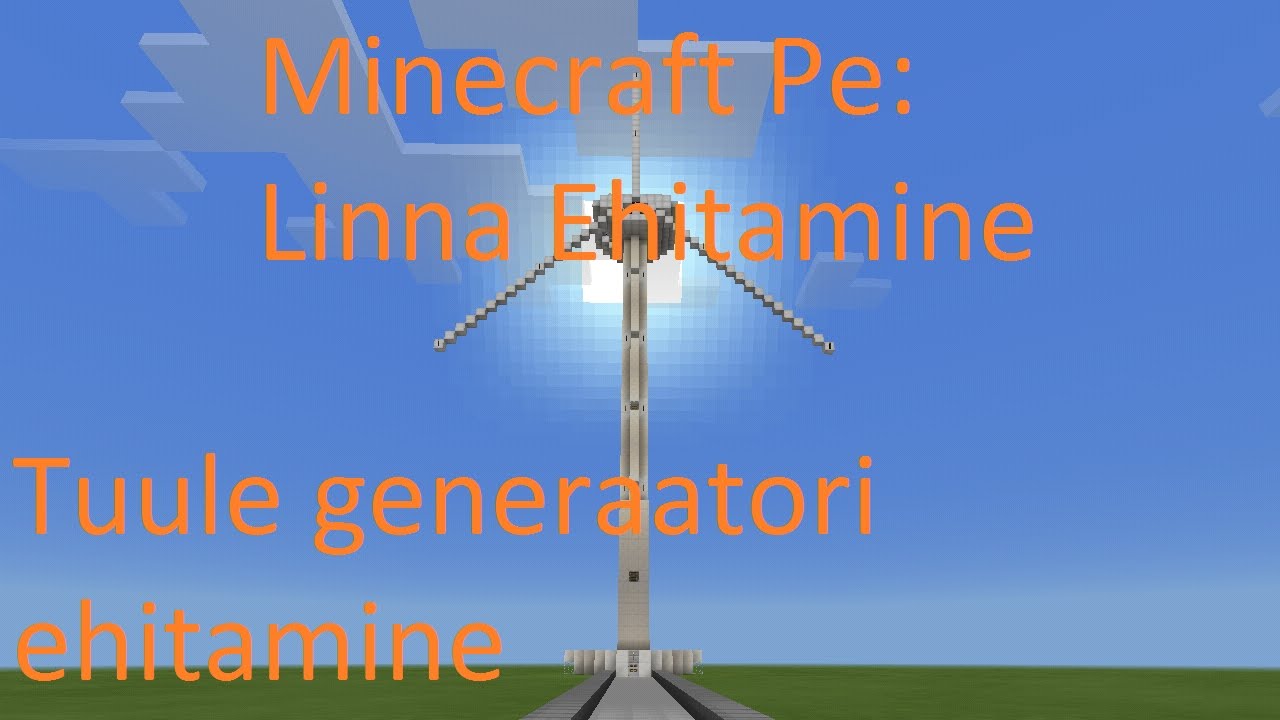 Minecraft Pe: Linna ehitamine. Ep4. Tuulegeneraatori ehitamine. (HDJOSS ...