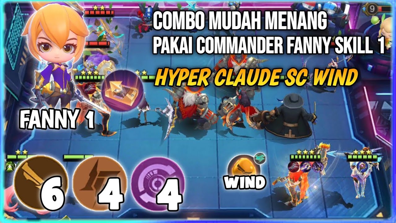 COMBO MUDAH MENANG PAKAI COMMANDER FANNY SKILL 1 | HYPER CLAUDE SC WIND ...