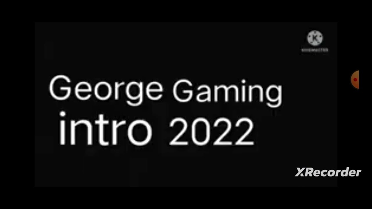 George Gaming intro evolution - YouTube