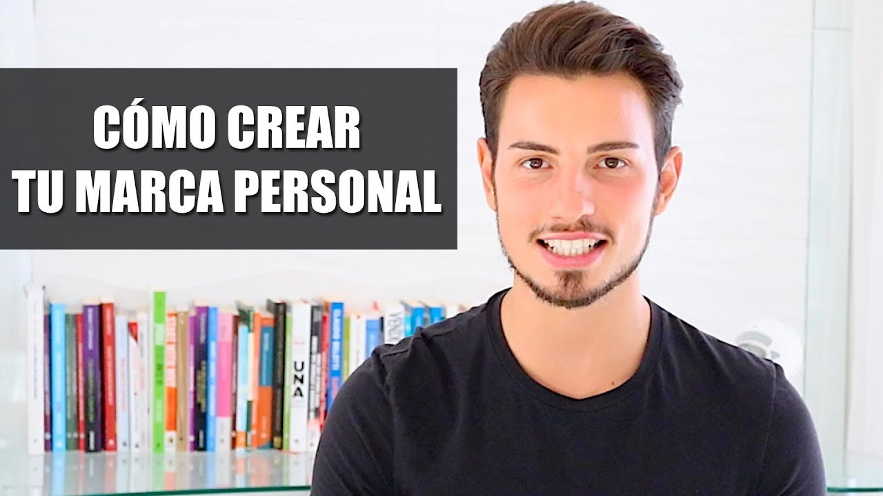 Cómo Crear tu Marca Personal | Personal Branding - YouTube
