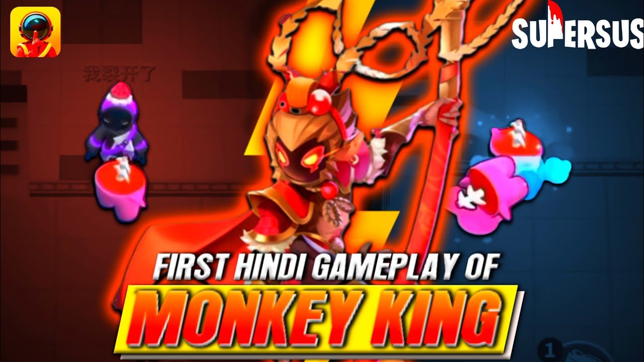 FIRST EVER HINDI GAMEPLAY OF MONKEY KING 🐵👑 || SUPER SUS CHINA || DEMON ...