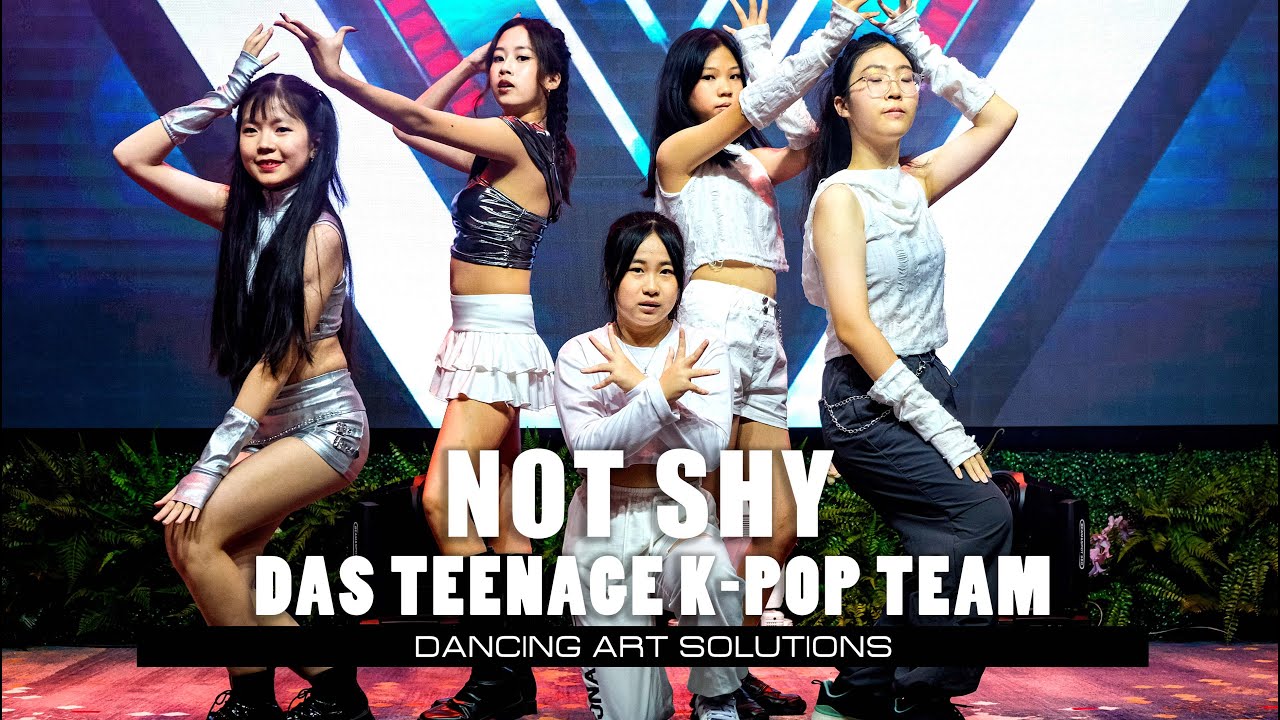 NOT SHY (ITZY): DAS Teenage K-pop Performance | DANCING ART SOLUTIONS ...