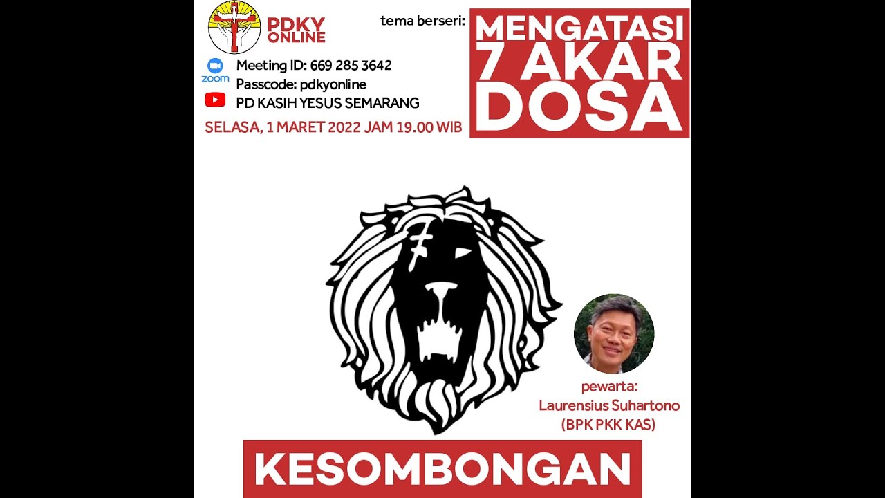 Mengatasi 7 akar dosa : 1.KESOMBONGAN - Laurensius Suhartono (BPK PKK ...