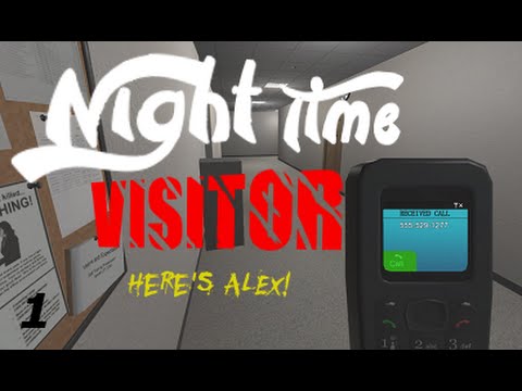 Here's ALEX! NightTime Visitor Gameplay - YouTube
