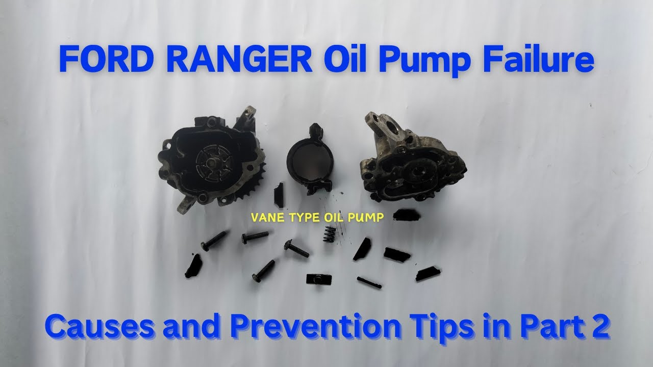 FORD RANGER VANE TYPE OIL PUMP FAILURE | Part-1 | TAT General Services ...