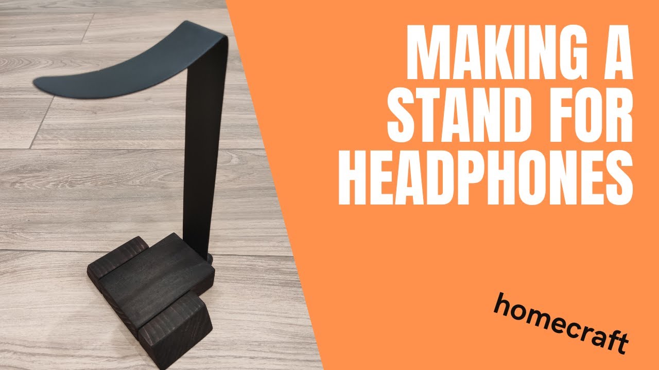 Making a headphone stand. - YouTube