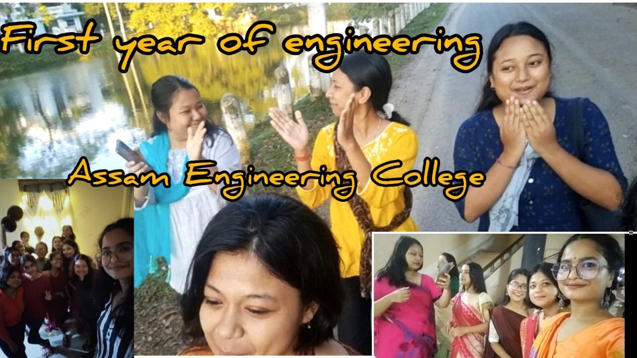 first year of engineering in ASSAM ENGINEERING COLLEGE #engineering # ...