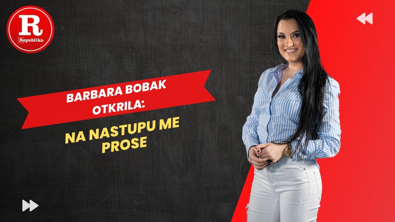Barbara Bobak: Na nastupu me prose - YouTube