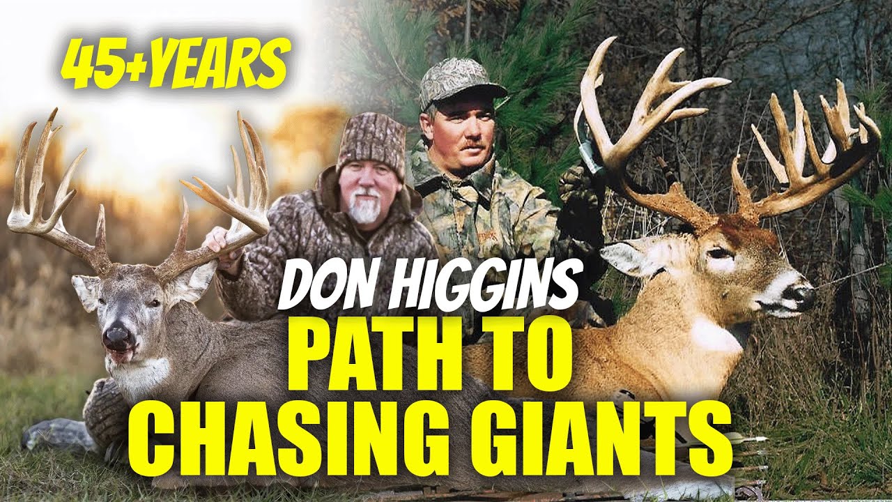 What Most Deer Hunters Have DEAD WRONG: Don Higgins KEYs to ...