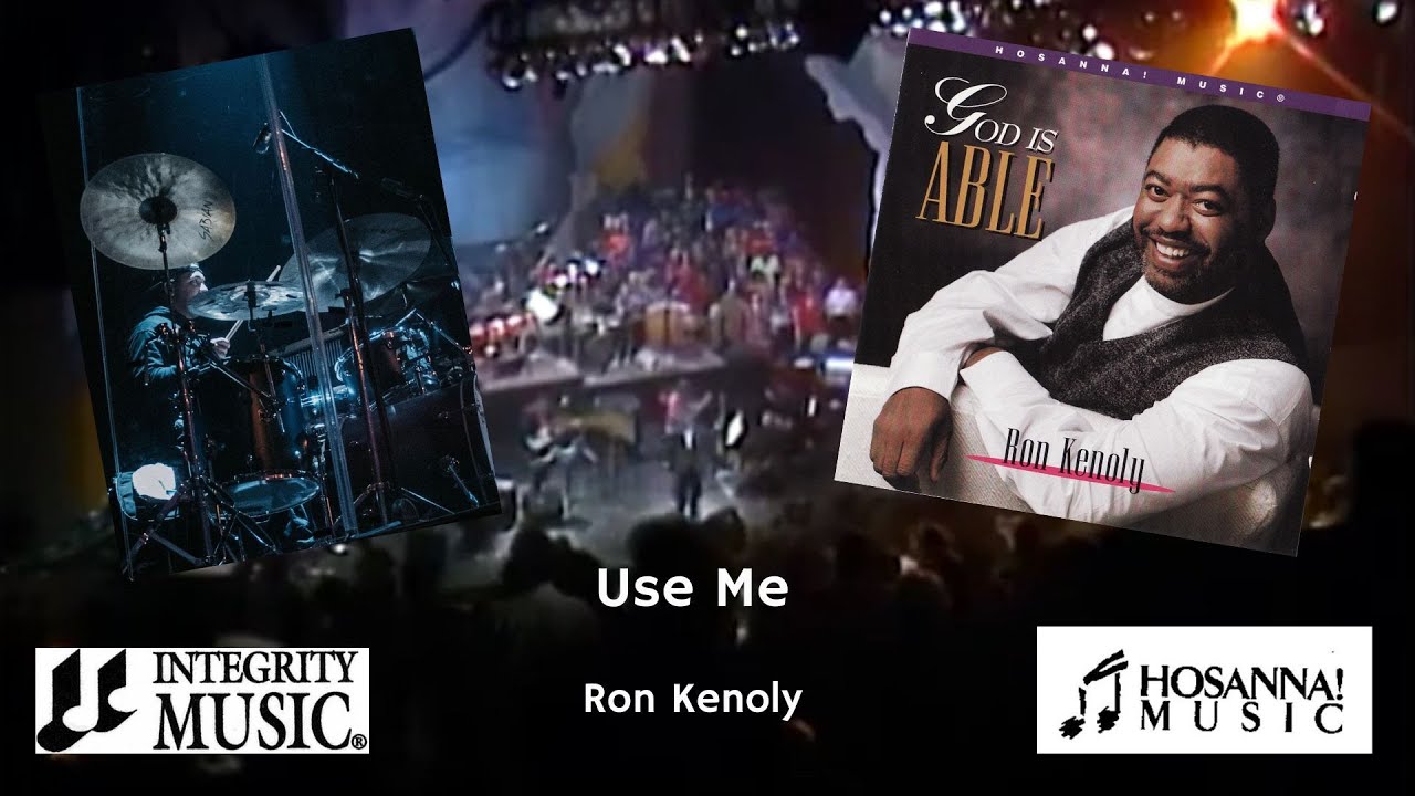 Use Me (Drum Cover) - Ron Kenoly - YouTube