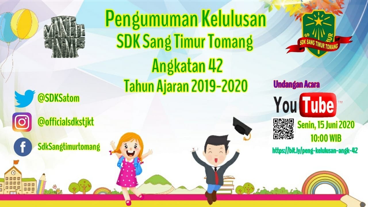 PENGUMUMAN KELULUSAN ANGKATAN 42 SDK SANG TIMUR TOMANG - YouTube