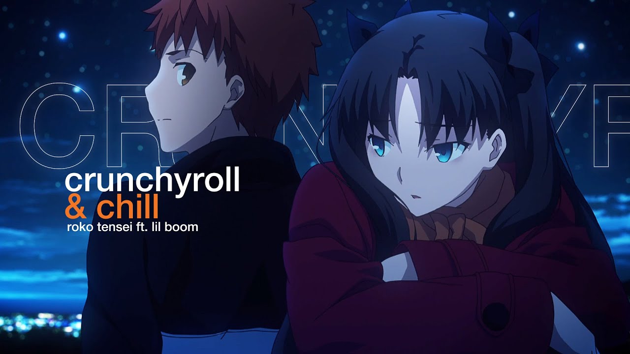 [AMV] Roko Tensei - Crunchyroll & Chill (ft. Lil Boom) Prod. Roko ...