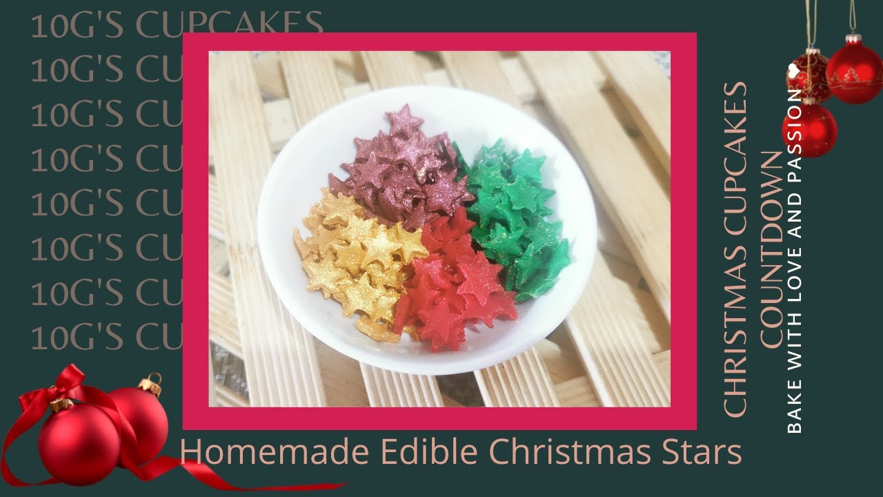 Homemade Edible Christmas Stars for Cakes and Cupcakes| #ediblestars ...