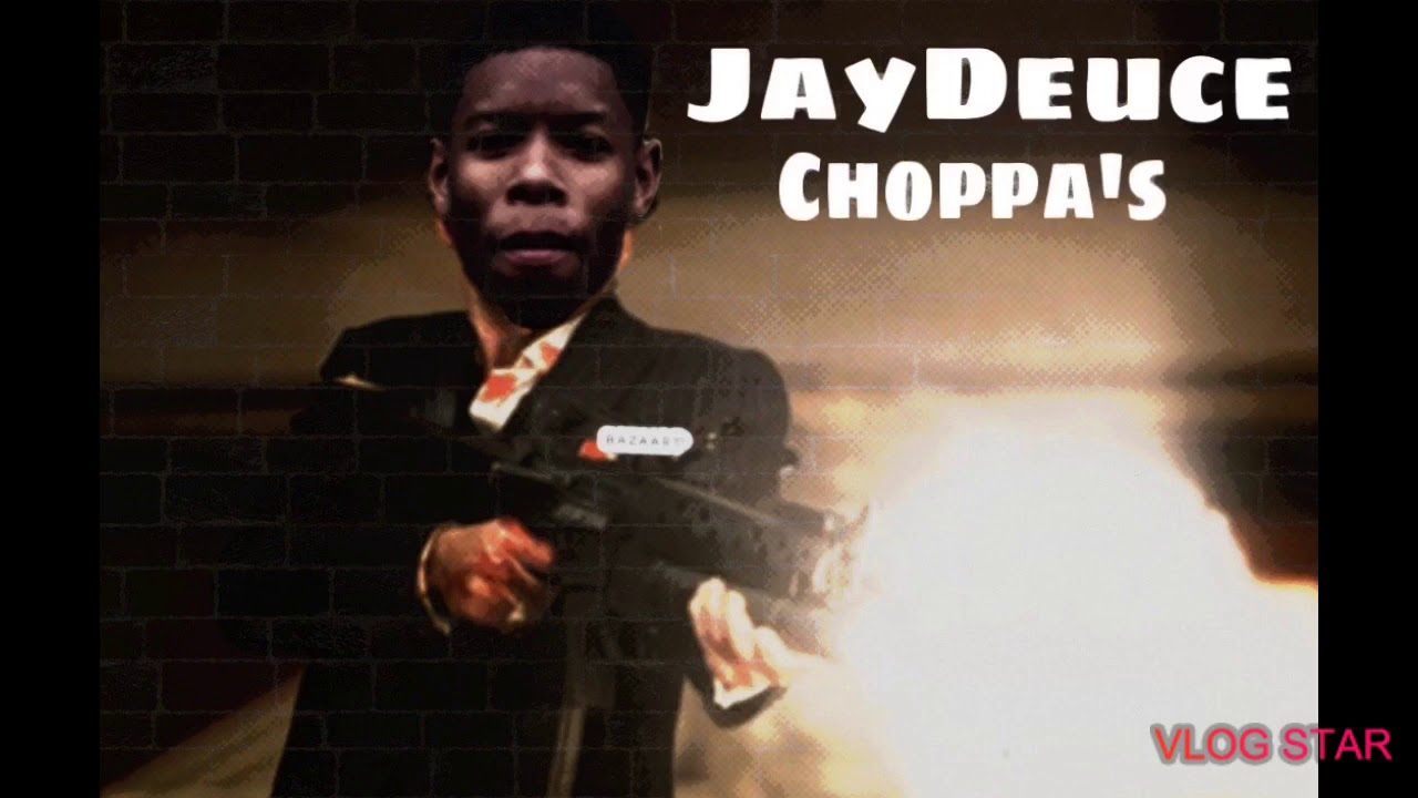 Jay deuce x choppas x bo bandz - YouTube