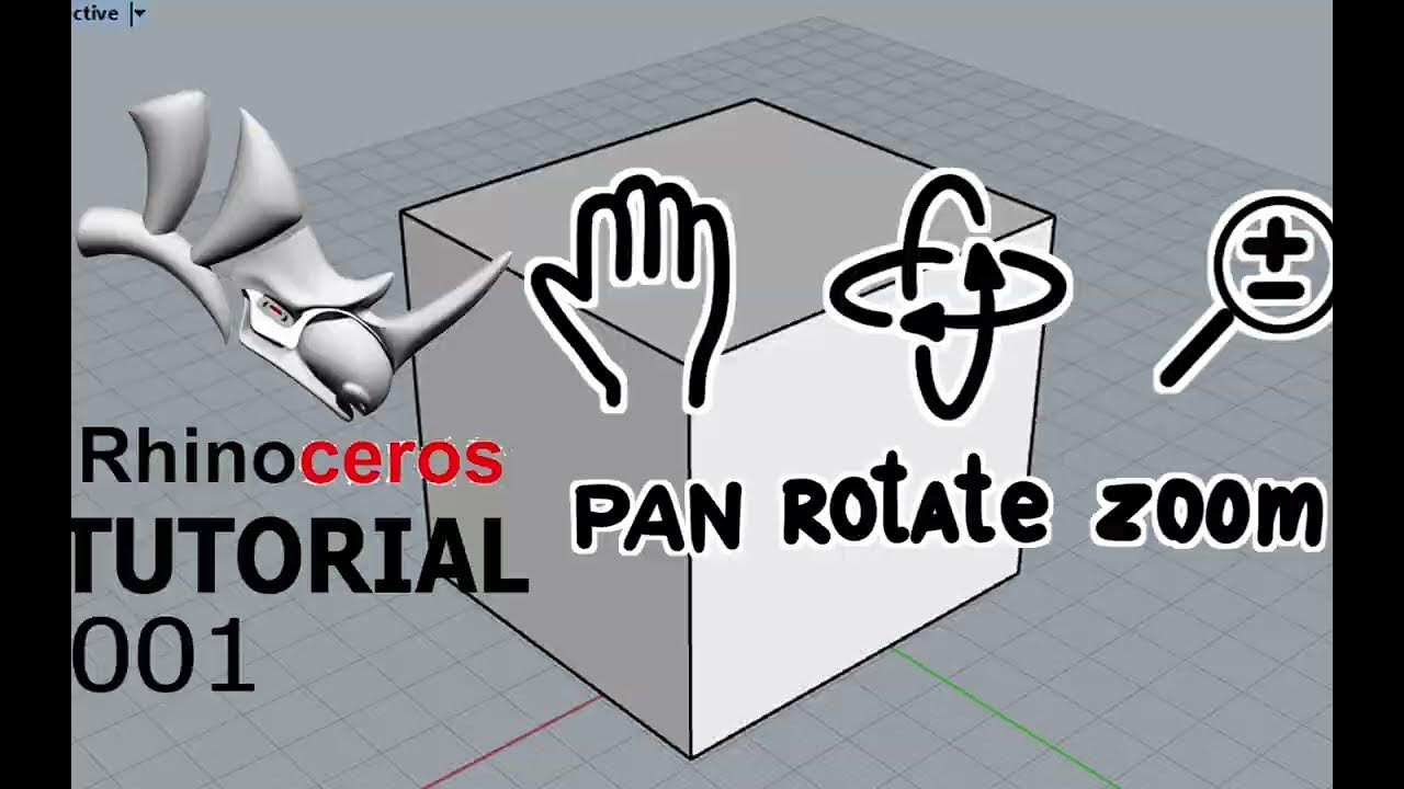 Rhinoceros pan zoom Rotate Lesson 1 - YouTube