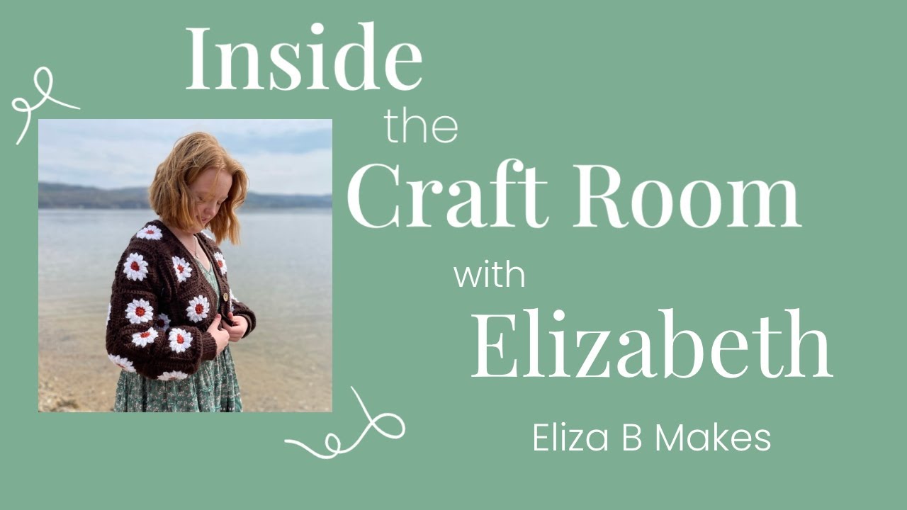 Inside The Craft Room Ep. 3 | Eliza B Makes - YouTube