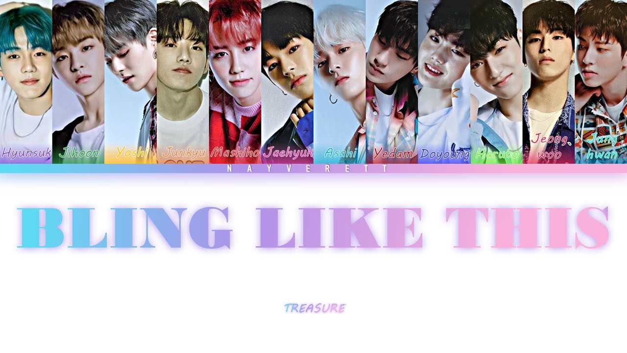 TREASURE (트레저) - BLING LIKE THIS (Color Coded Lyrics Esp|Eng|Rom|Han ...