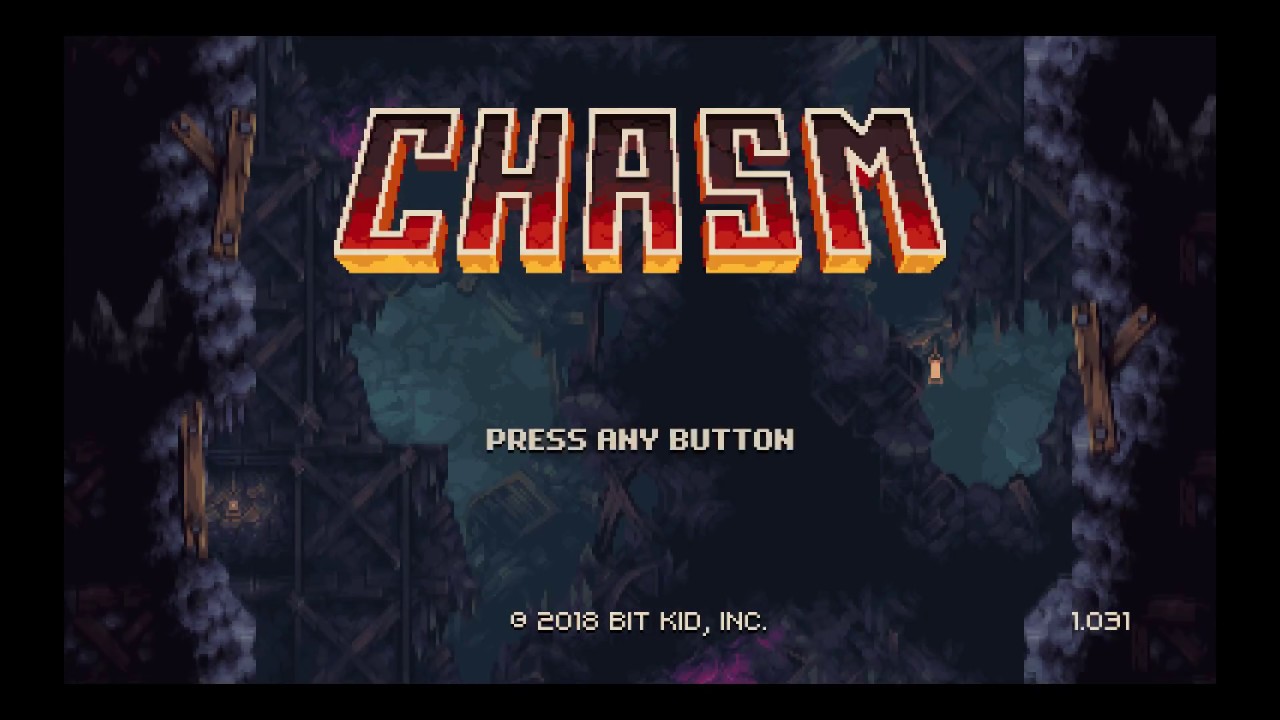 Chasm - Episode 17 - Defeated The Keep Boss, King Trell, Acquired the ...