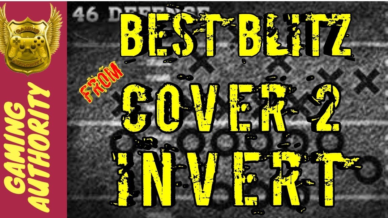 MADDEN 19 BEST BLITZ FROM COVER 2 INVERT.🔥. IS 46 NORMAL THE BEST ...