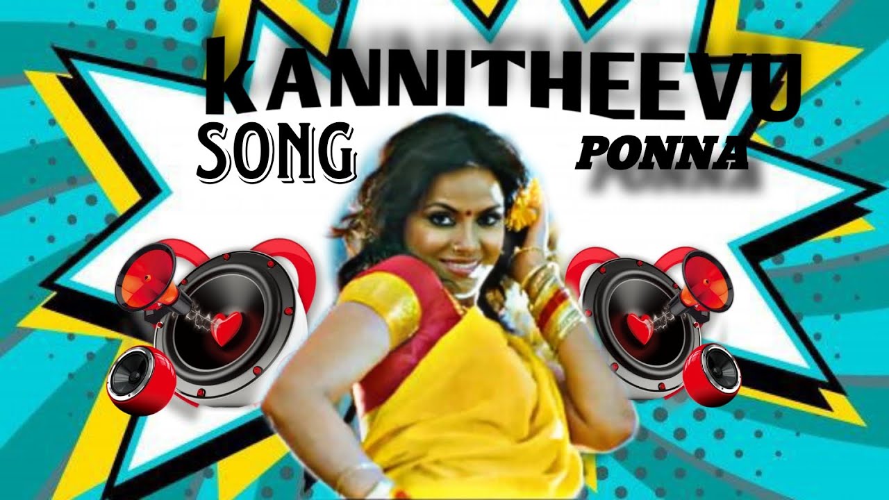 kANNITHEEVU PONNA Dj Remix song tamil (NCS) no copyright ©️ - YouTube