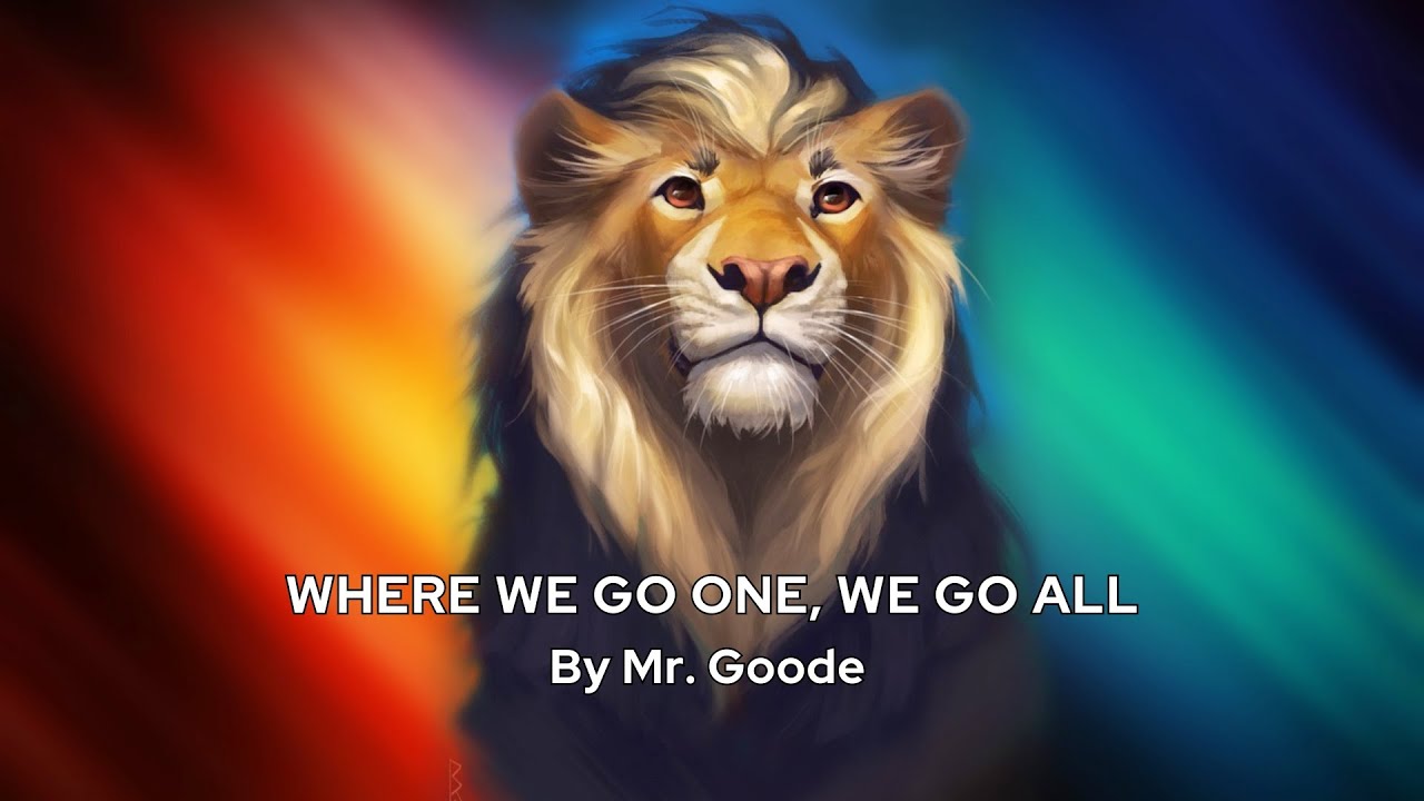 WHERE WE GO ONE, WE GO ALL performed by Mr. Goode - YouTube