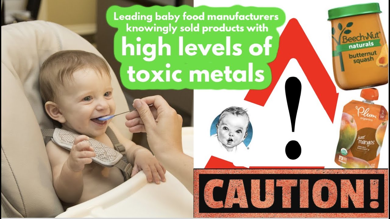 Avoid These Baby Food Brands | High levels of TOXIC METALS found - YouTube