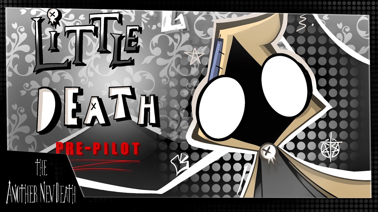 Little Death | Animated Pre-Pilot [First Video!] - YouTube