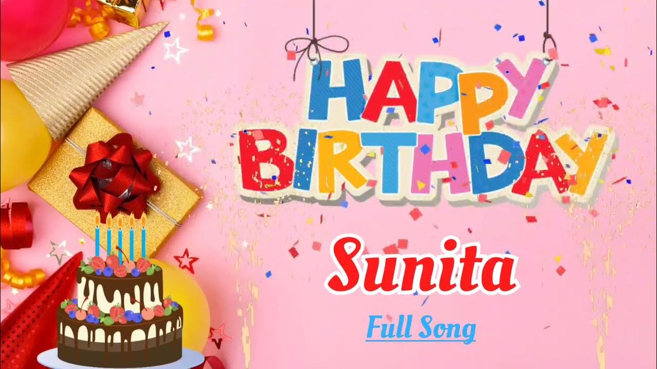 Sunita Birthday Song - Happy Birthday Sunita Song - Happy Birthday To You Song Remix - YouTube