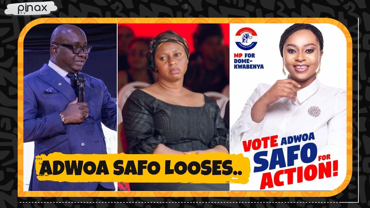 Break, Adwoa Safo Looses Dome Kwabenya Seat, Mike Oquaye wins as MP ...