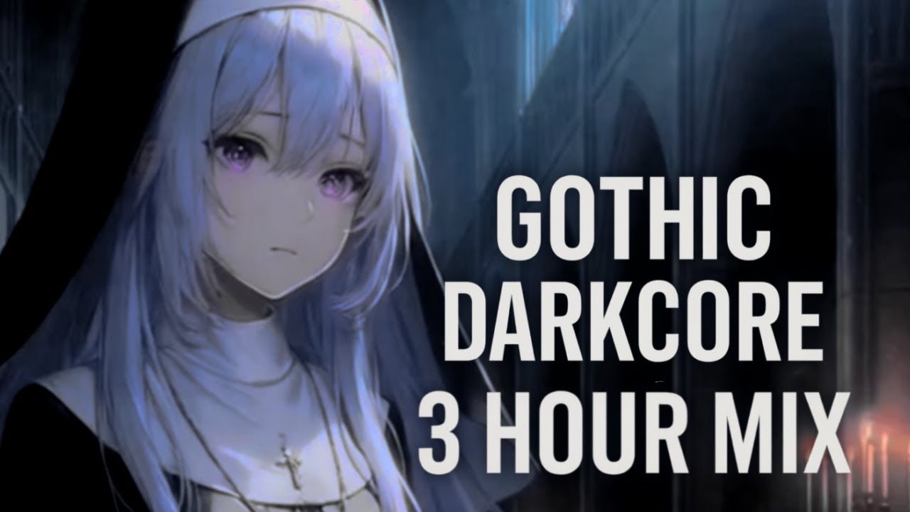 GOTHIC DARKCORE – 3 Hour Mix | Orchestral Emo Dark Ambient for Deep ...