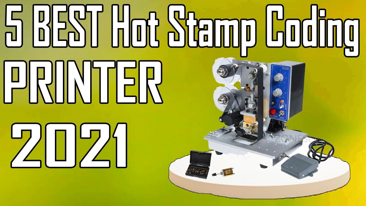 5 Best Hot Stamp Coding Printer Review 2021 - YouTube